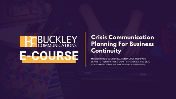 Crisis Communication Planning For Business Continuity | Buckley ...